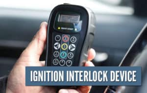 Texas State Law Regarding Ignition Interlock Devices